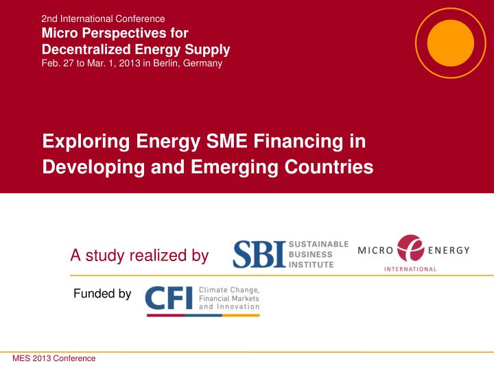 PPT - Exploring Energy SME Financing in Developing and Emerging ...