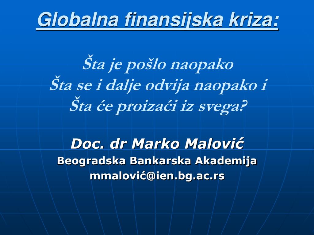 PPT - Doc. dr Marko Malović Beogradska Bankarska Akademija mmalović@ien ...