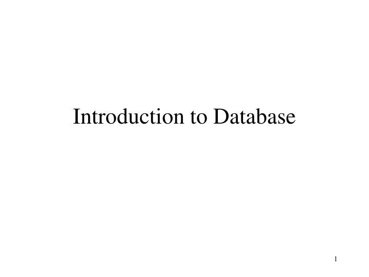 PPT - Introduction to Database PowerPoint Presentation, free download ...