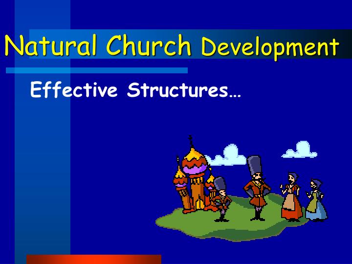 PPT - Natural Church Development PowerPoint Presentation, free download ...