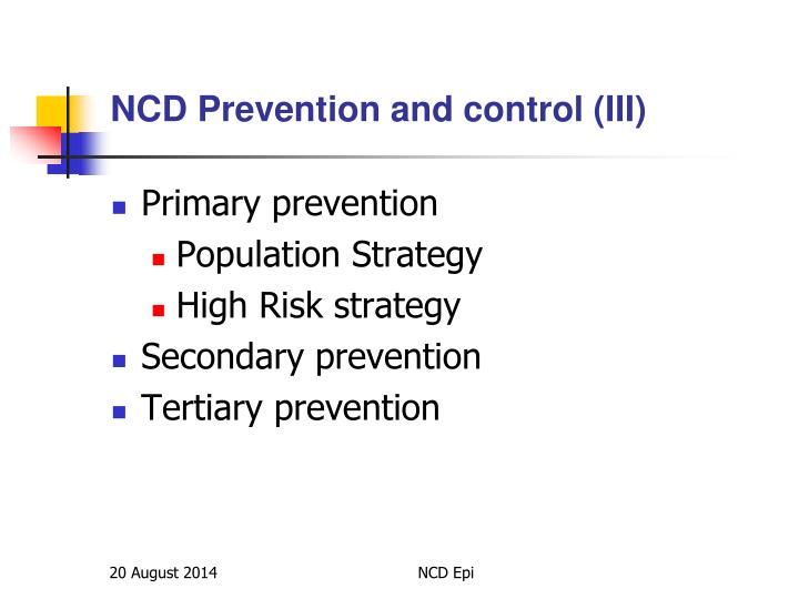 PPT - Non-Communicable Disease: Epidemiology, Prevention & Control ...