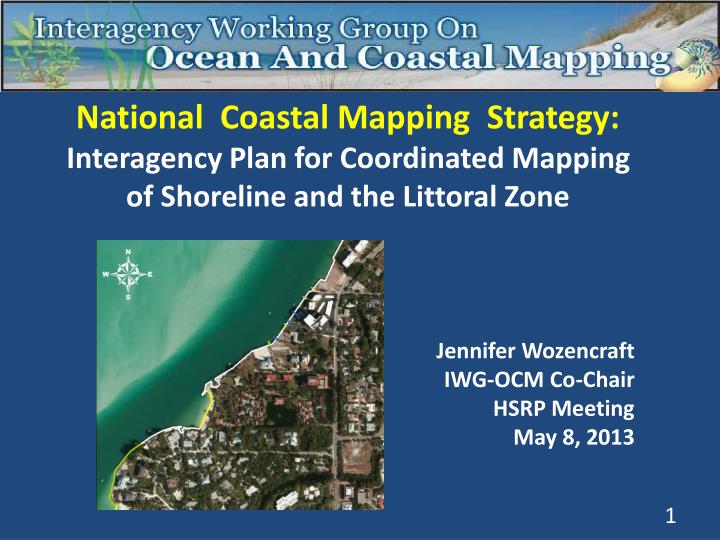 PPT - National Coastal Mapping Strategy: PowerPoint Presentation, free ...