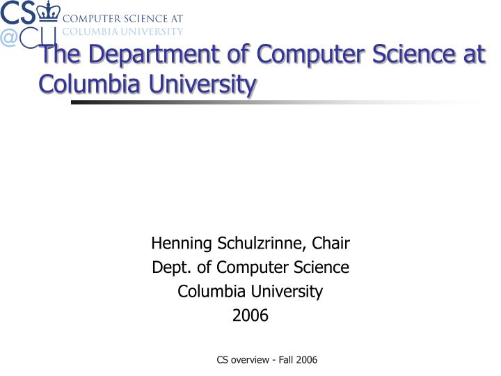 PPT - The Department of Computer Science at Columbia University ... PPT - The Department of Computer Science at Columbia University ...