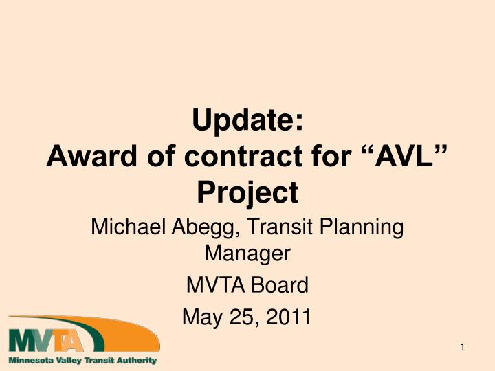 PPT - Update: Award of contract for “AVL” Project PowerPoint ...