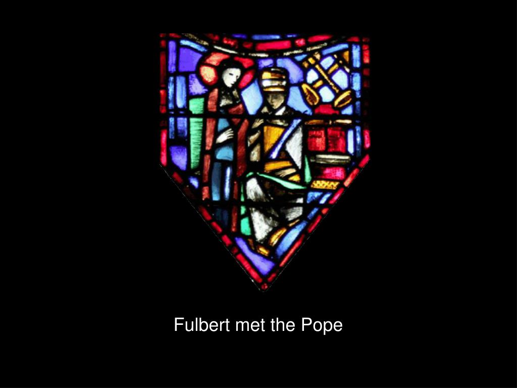 PPT - Fulbert of Chartres: A Stained Glass Story PowerPoint ...