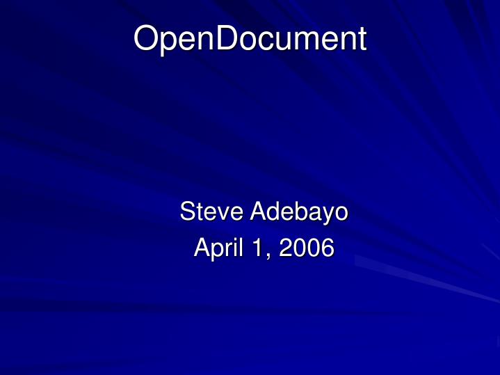 PPT - OpenDocument PowerPoint Presentation, free download - ID:3347740