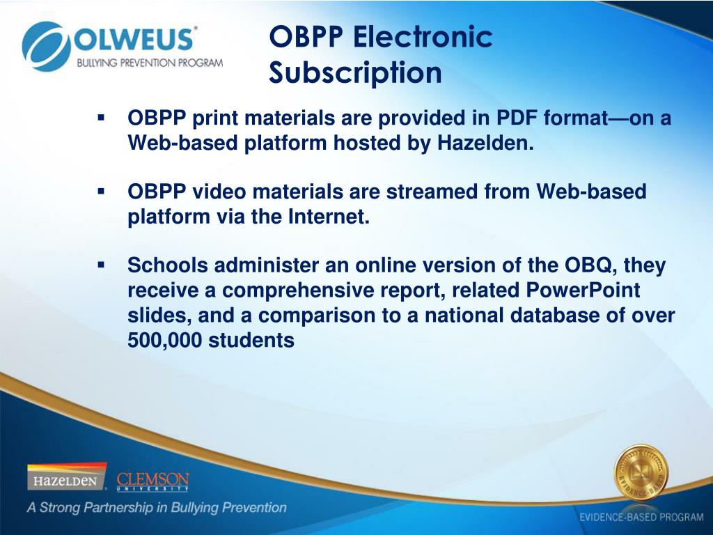 PPT - Olweus Bullying Prevention Program Electronic Subscription ... PPT - Olweus Bullying Prevention Program Electronic Subscription ...