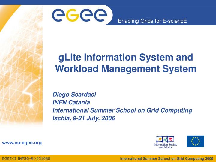 PPT - gLite Information System and Workload Management System PowerPoint Presentation - ID:3349152