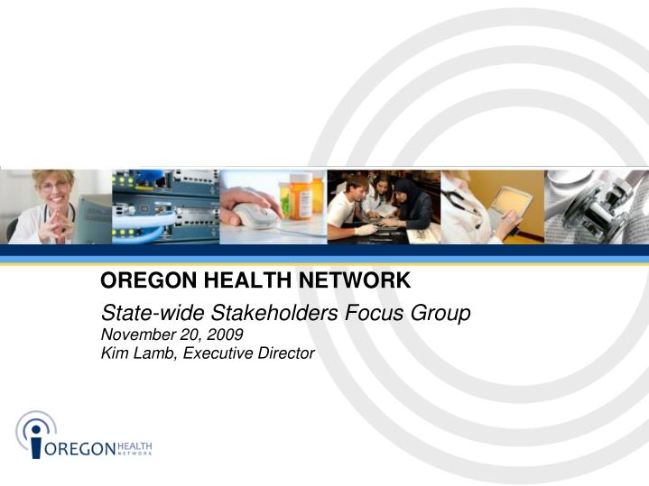 PPT - OREGON HEALTH NETWORK PowerPoint Presentation, free download - ID ...
