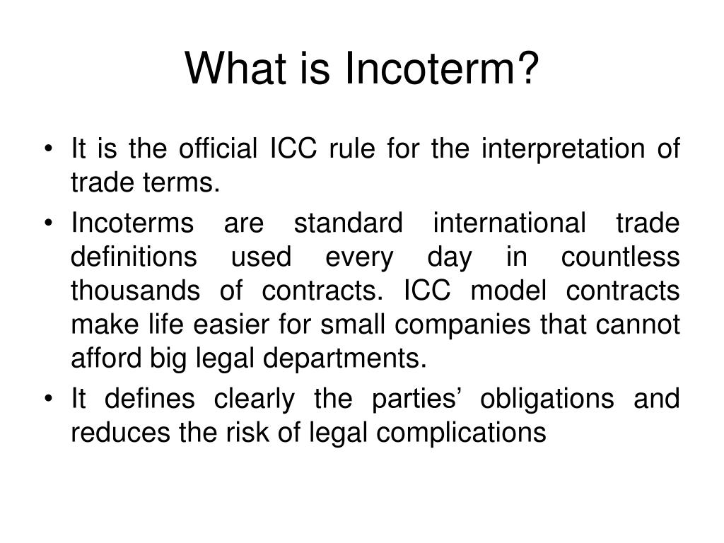 PPT - INCOTERM 2000 International Commercial Terms AWP, Feb 25, 2008 ...