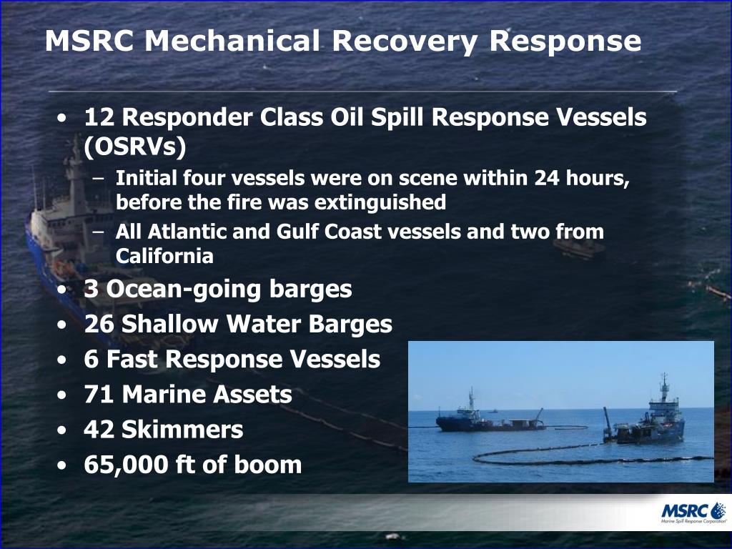 PPT - Deep Water Horizon Response Marine Spill Response Corporation ...
