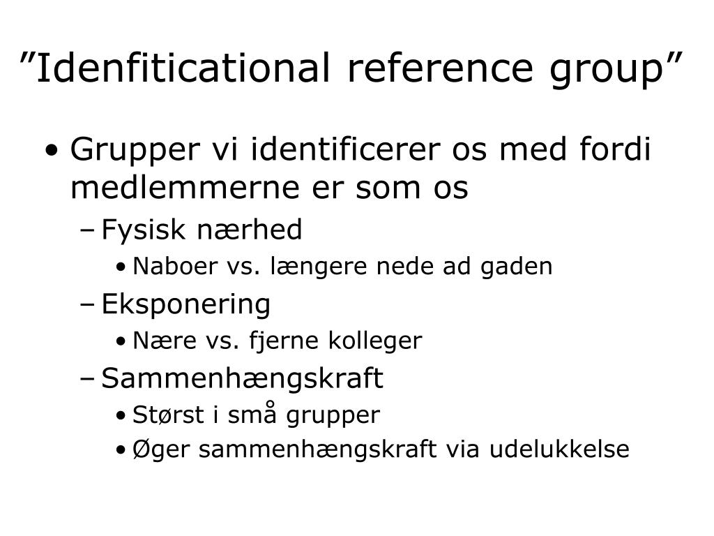 PPT - INDFLYDELSE FRA GRUPPER OG OPINIONSLEDERE PowerPoint Presentation ...