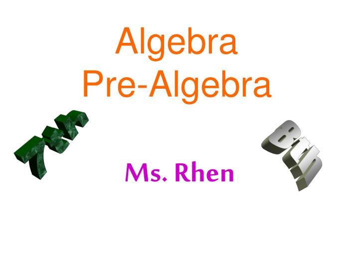 PPT - Algebra Pre-Algebra PowerPoint Presentation, free download - ID ...