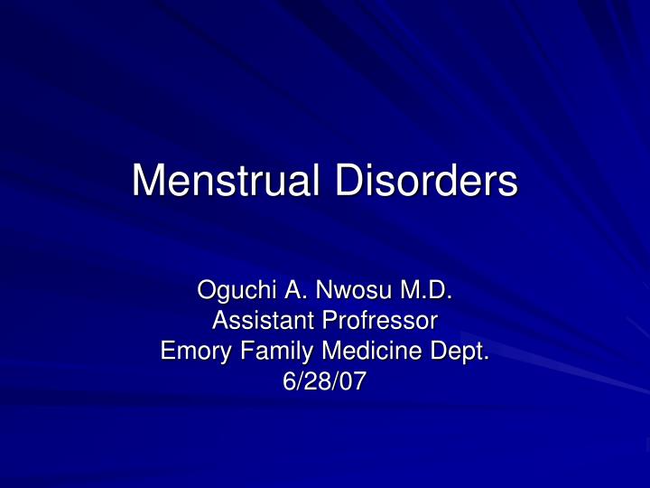 PPT - Menstrual Disorders PowerPoint Presentation, free download - ID ...