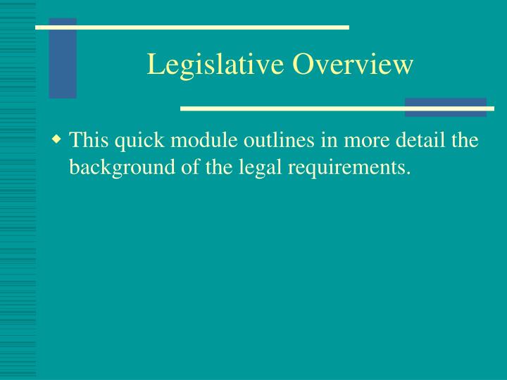PPT - Legislative Overview PowerPoint Presentation, free download - ID ...