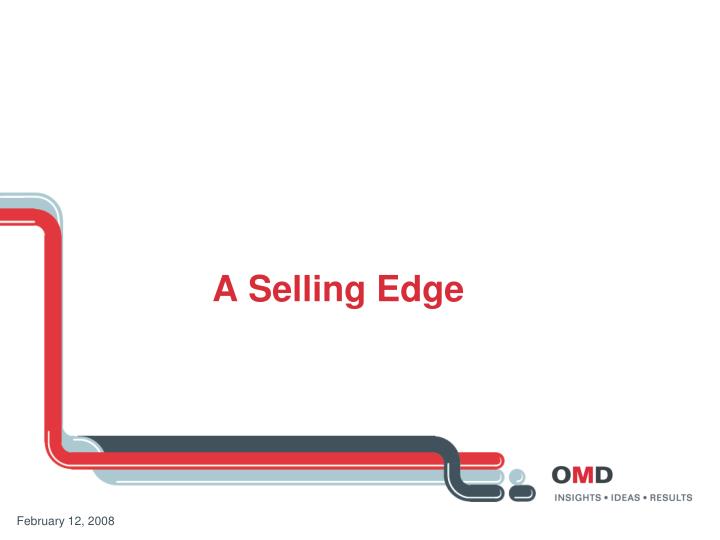 PPT - A Selling Edge PowerPoint Presentation, free download - ID:3350664