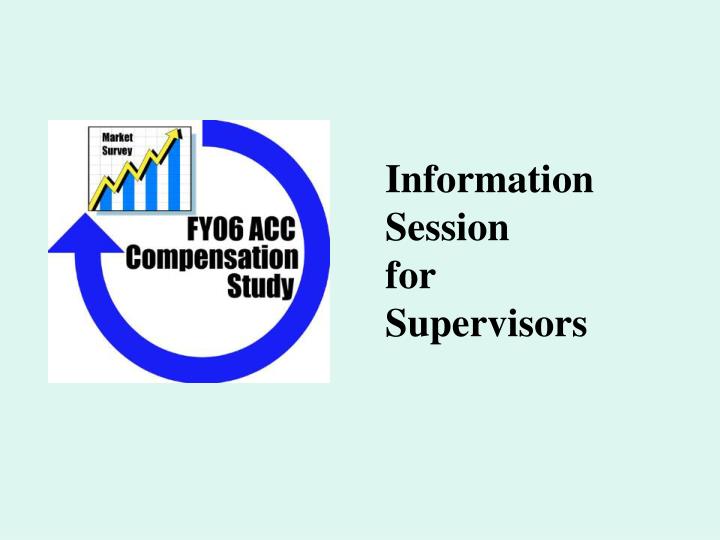 PPT - Information Session for Supervisors PowerPoint Presentation, free ...