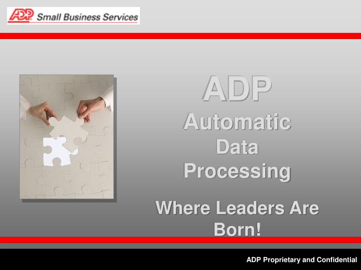 PPT - ADP Proprietary and Confidential PowerPoint Presentation, free ...