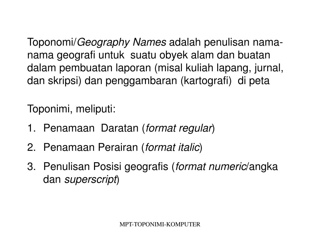 PPT - PENGOLAHAN KATA (Penulisan Toponimi) PowerPoint Presentation ...