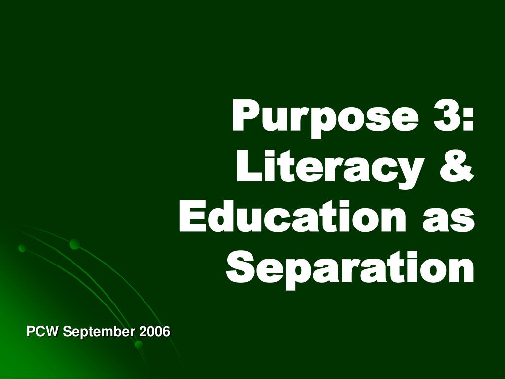 PPT - The Multifaceted Role of Education & Literacy PowerPoint ...