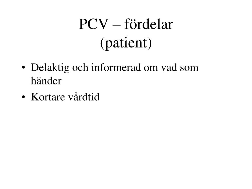 PPT - Hur arbetar vi med PCV på 352A? PowerPoint Presentation, free ...