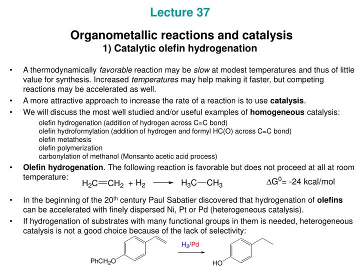 PPT - Lecture 37 Organometallic reactions and catalysis 1) Catalytic ...