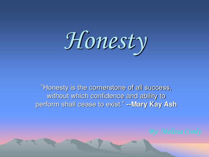 PPT - Honesty PowerPoint Presentation - ID:3353908