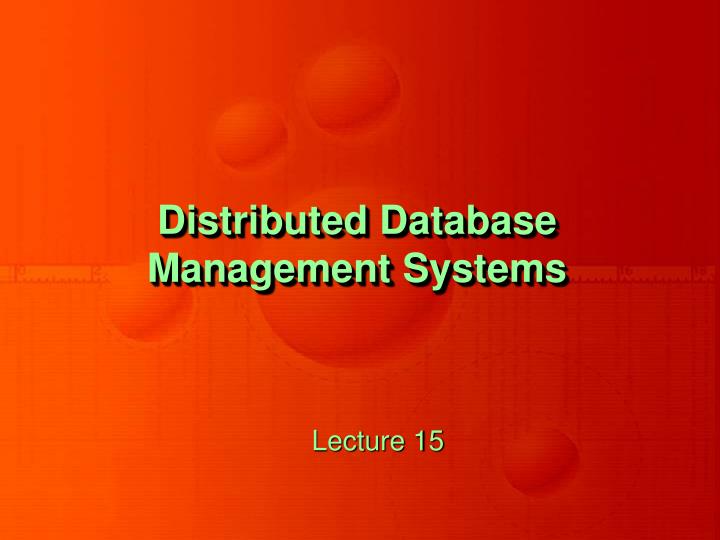 PPT - Distributed Database Management Systems PowerPoint Presentation ...
