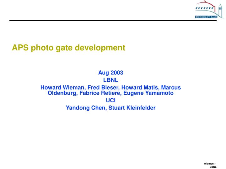 PPT - APS photo gate development PowerPoint Presentation, free download ...