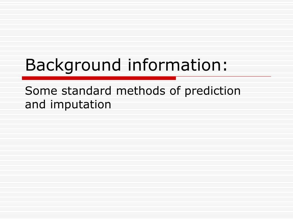PPT - Prediction and Imputation in ISEE PowerPoint Presentation, free ... PPT - Prediction and Imputation in ISEE PowerPoint Presentation, free ...