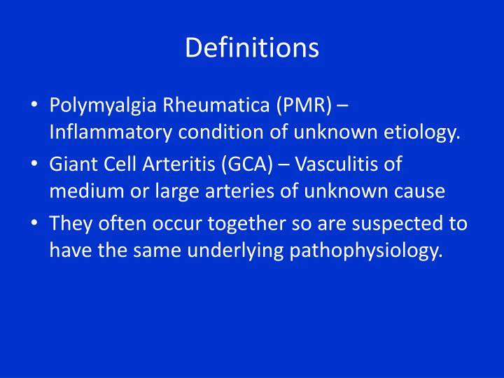 PPT - Polymyalgia Rheumatica and Giant Cell Arteritis PowerPoint ...