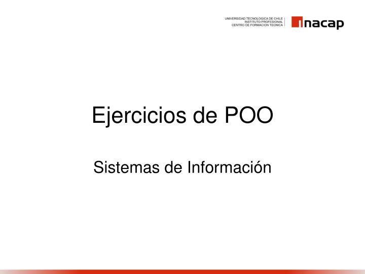 PPT - Ejercicios de POO PowerPoint Presentation, free download - ID:3355470