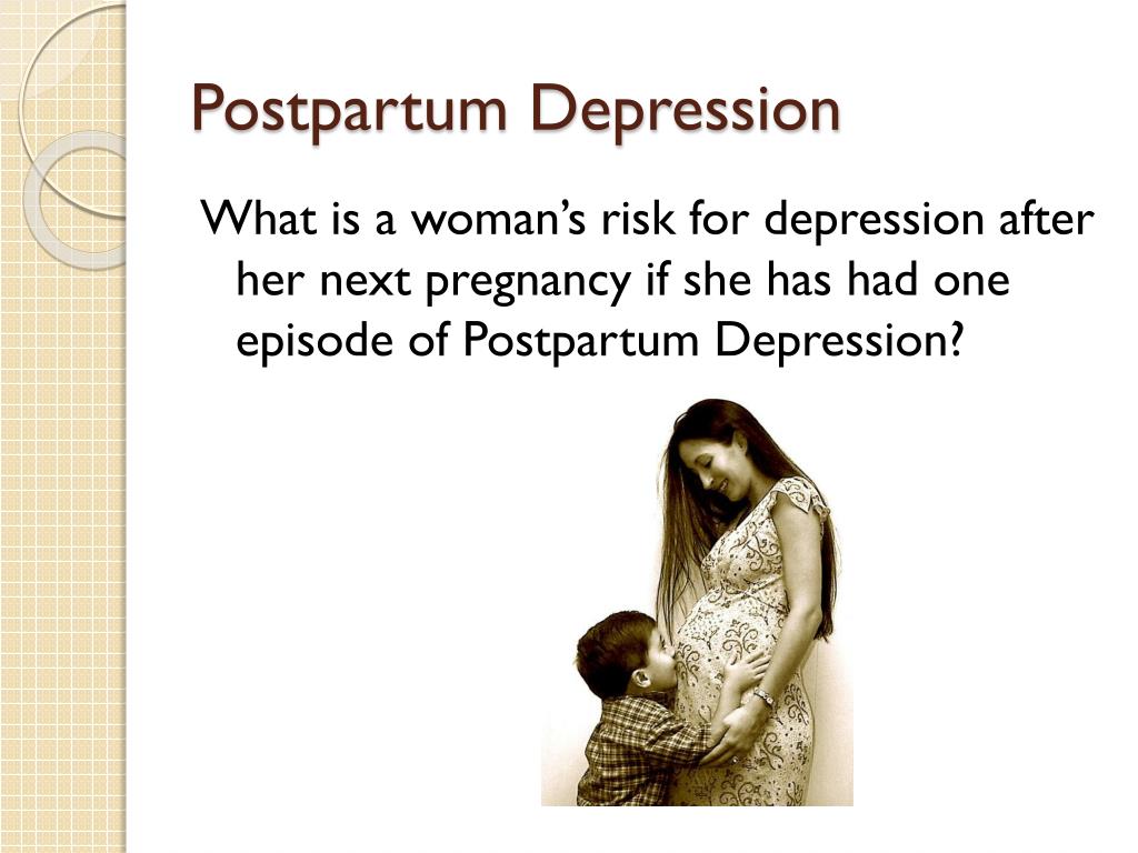 Ppt Postpartum Depression Powerpoint Presentation Free Download Id