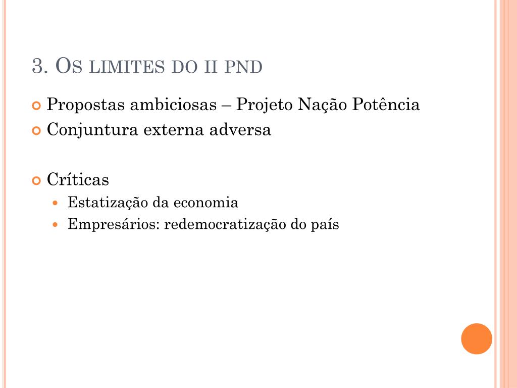 PPT - Economia brasileira o ii pnd – fim de um ciclo – cap. 10 ...