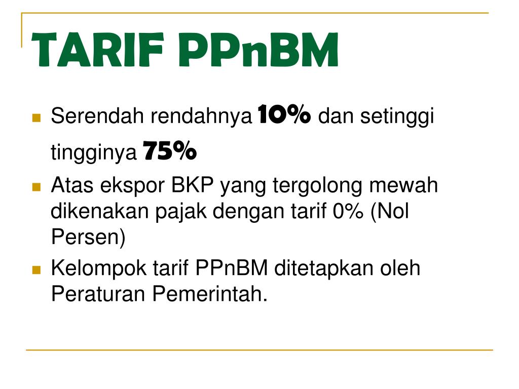 PPT - PAJAK PERTAMBAHAN NILAI DAN PAJAK PENJUALAN BARANG MEWAH PPN dan ...