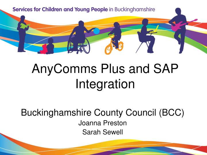 PPT - AnyComms Plus and SAP Integration PowerPoint Presentation, free download - ID:3356936