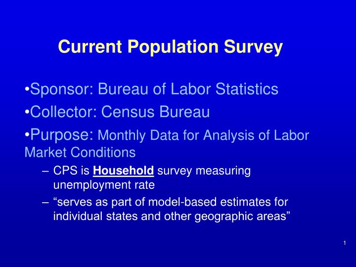PPT - Current Population Survey PowerPoint Presentation, free download ...
