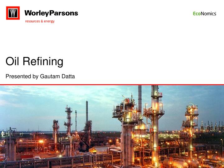 PPT - Oil Refining PowerPoint Presentation, free download - ID:3358027