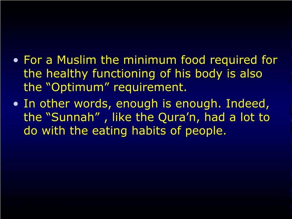 PPT - Nutrition in islam Lecture 5 Food in Hadeeth of the Prophet ...