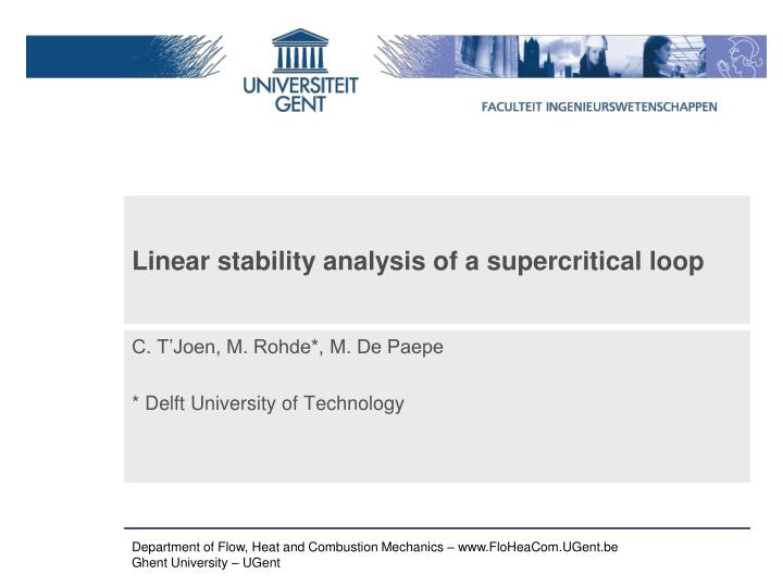 PPT - Linear stability analysis of a supercritical loop PowerPoint ...