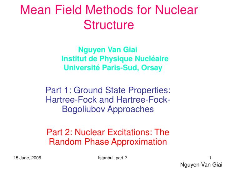 PPT - Mean Field Methods for Nuclear Structure PowerPoint Presentation ...