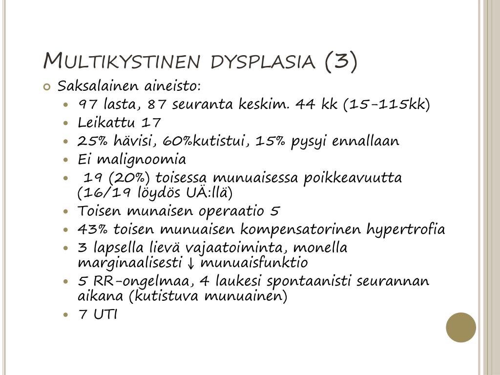 PPT - Vastasyntyneenä todetun virtsatieanomalian seuranta ja ennuste ...
