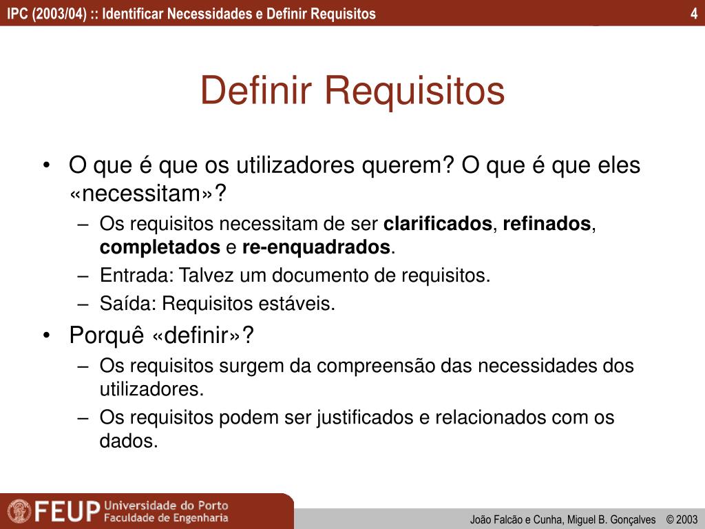 PPT - Uma boa definição de requisitos é essencial para vir a ...