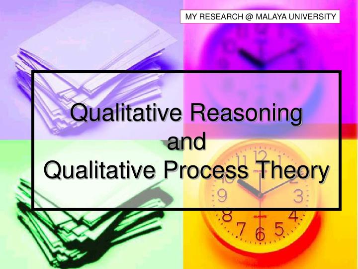 PPT - Qualitative Reasoning and Qualitative Process Theory PowerPoint ...