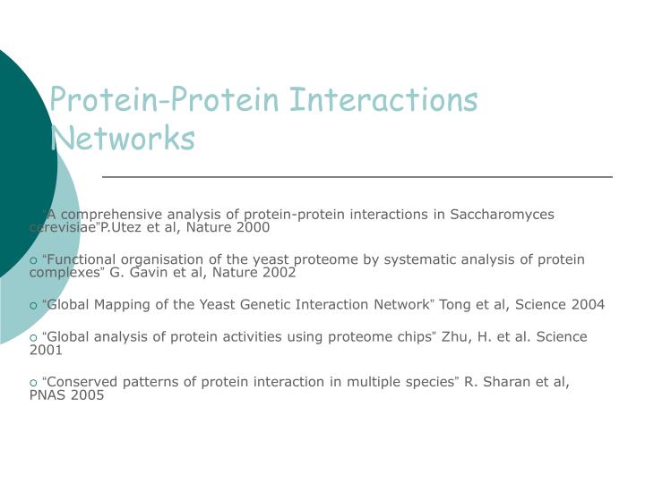 PPT - Protein-Protein Interactions Networks PowerPoint Presentation ...