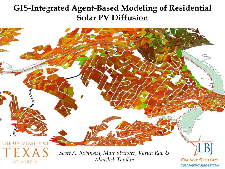 PPT - GIS-Integrated Agent-Based Modeling of Residential Solar PV ...