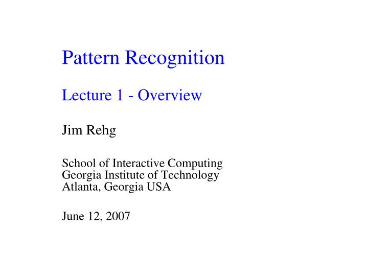 Ppt Pattern Recognition Lecture 1 Overview Powerpoint Presentation Id 3360669
