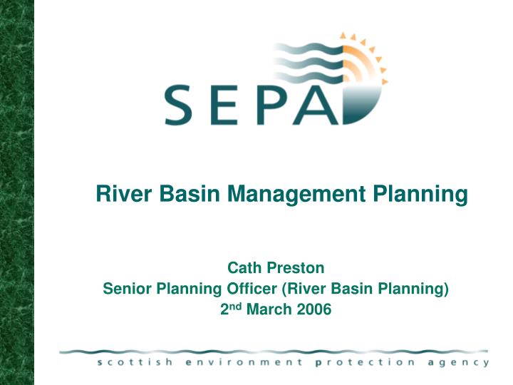 PPT - River Basin Management Planning PowerPoint Presentation, free ...
