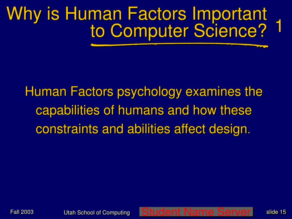 PPT - The “Human” Side of HCI: Human Factors Psychology and Assistive ...