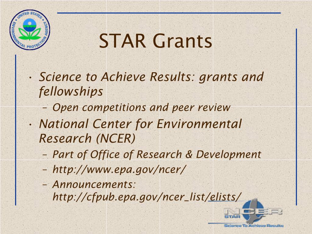 PPT - Maximizing Success in EPA's STAR Grants Program PowerPoint ...